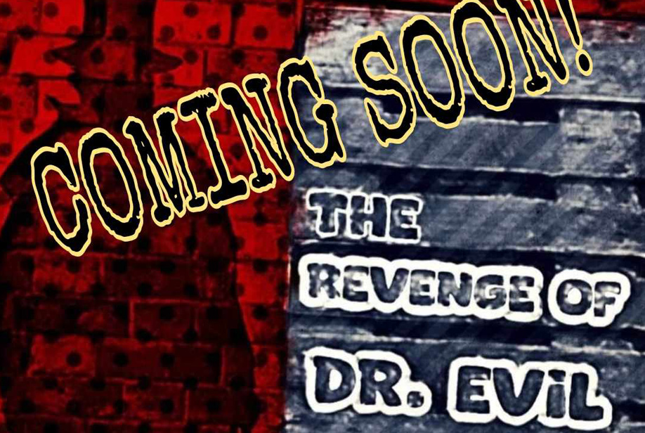 THE REVENGE OF DR. EVIL - Rugged Xscape